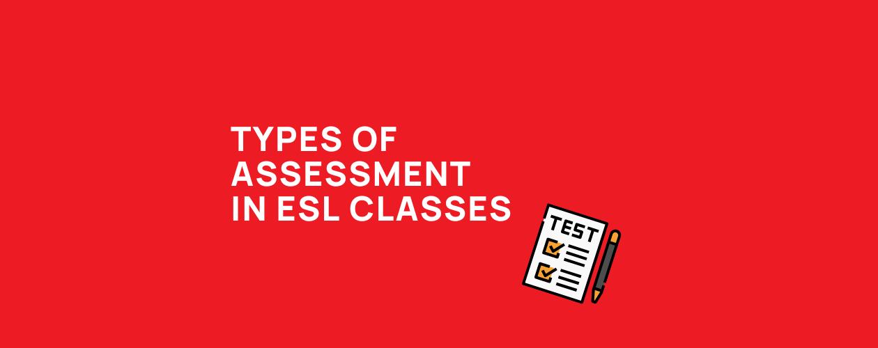 Types of Tests in the English as a Second Language Classroom | Express ...