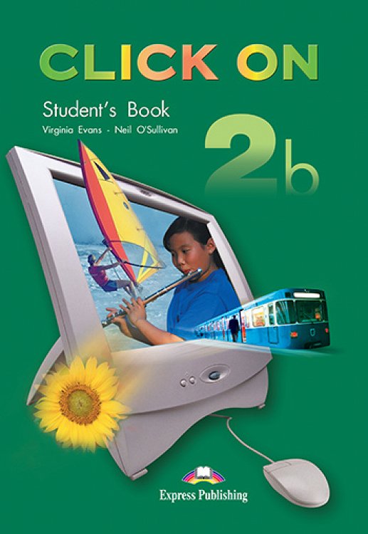 Click On 2b - Student's Book | Express Publishing