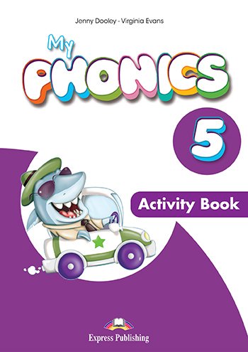 My Phonics 5 - Activity Book (with DigiBooks App) | Express Publishing